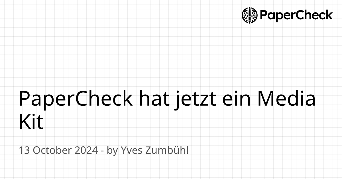 PaperCheck hat jetzt ein Media Kit - PaperCheck